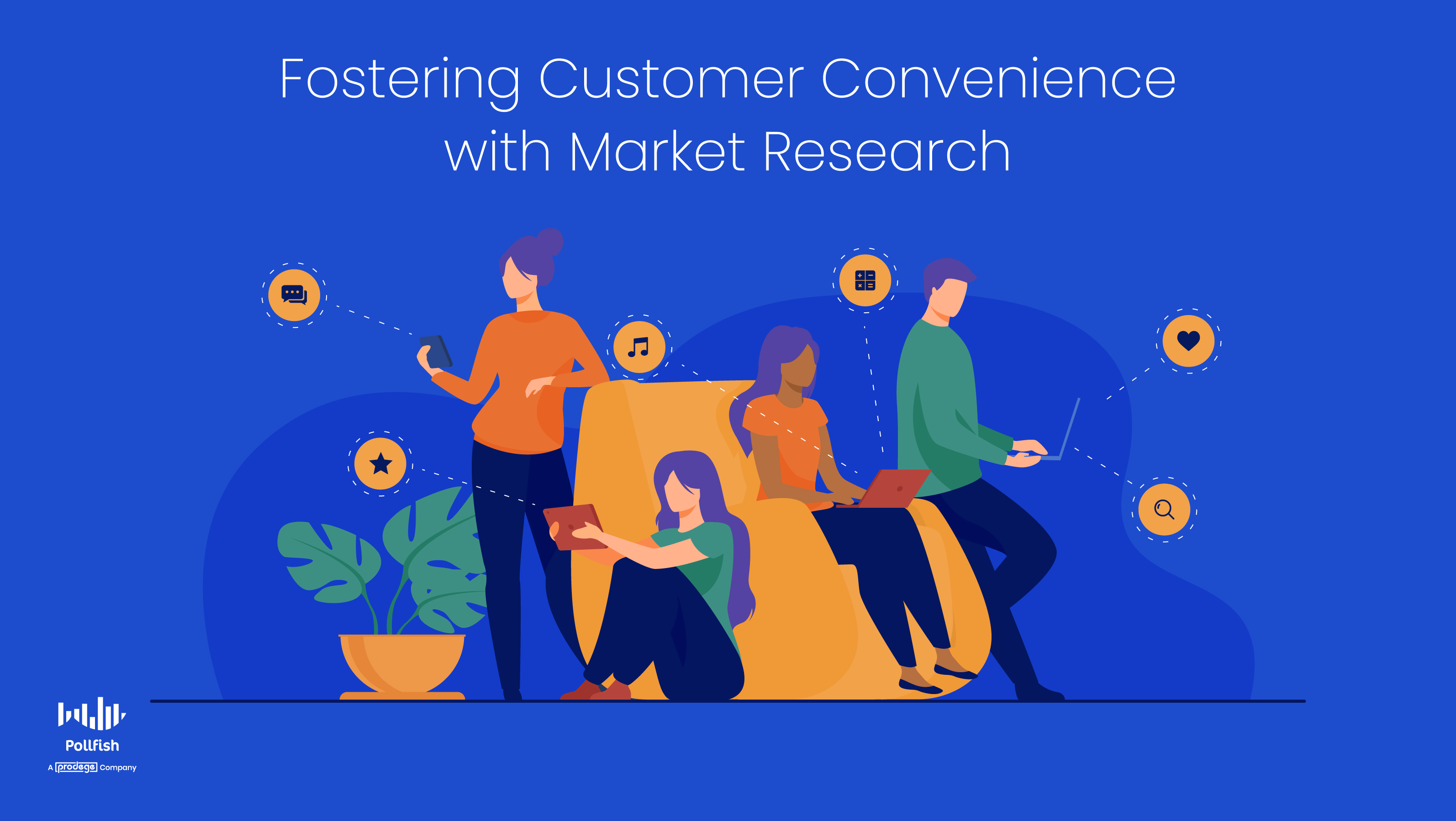convenience of customers Archives - Pollfish Resources