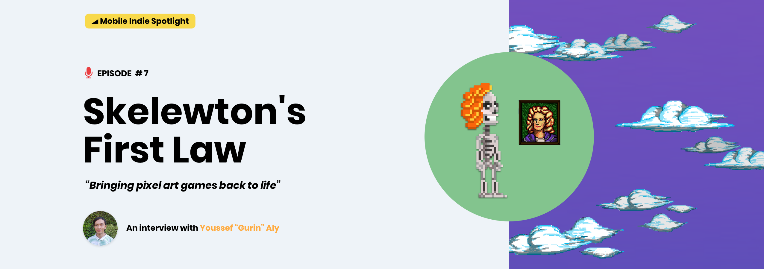 Mobile Indie Spotlight Episode #7: Skelewton's First Law